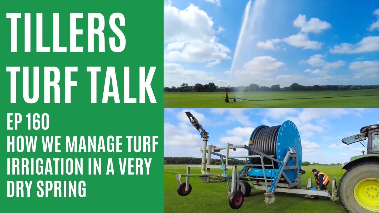 How We Manage Turf Irrigation in a Very Dry Spring | Tillers Turf Talk ...